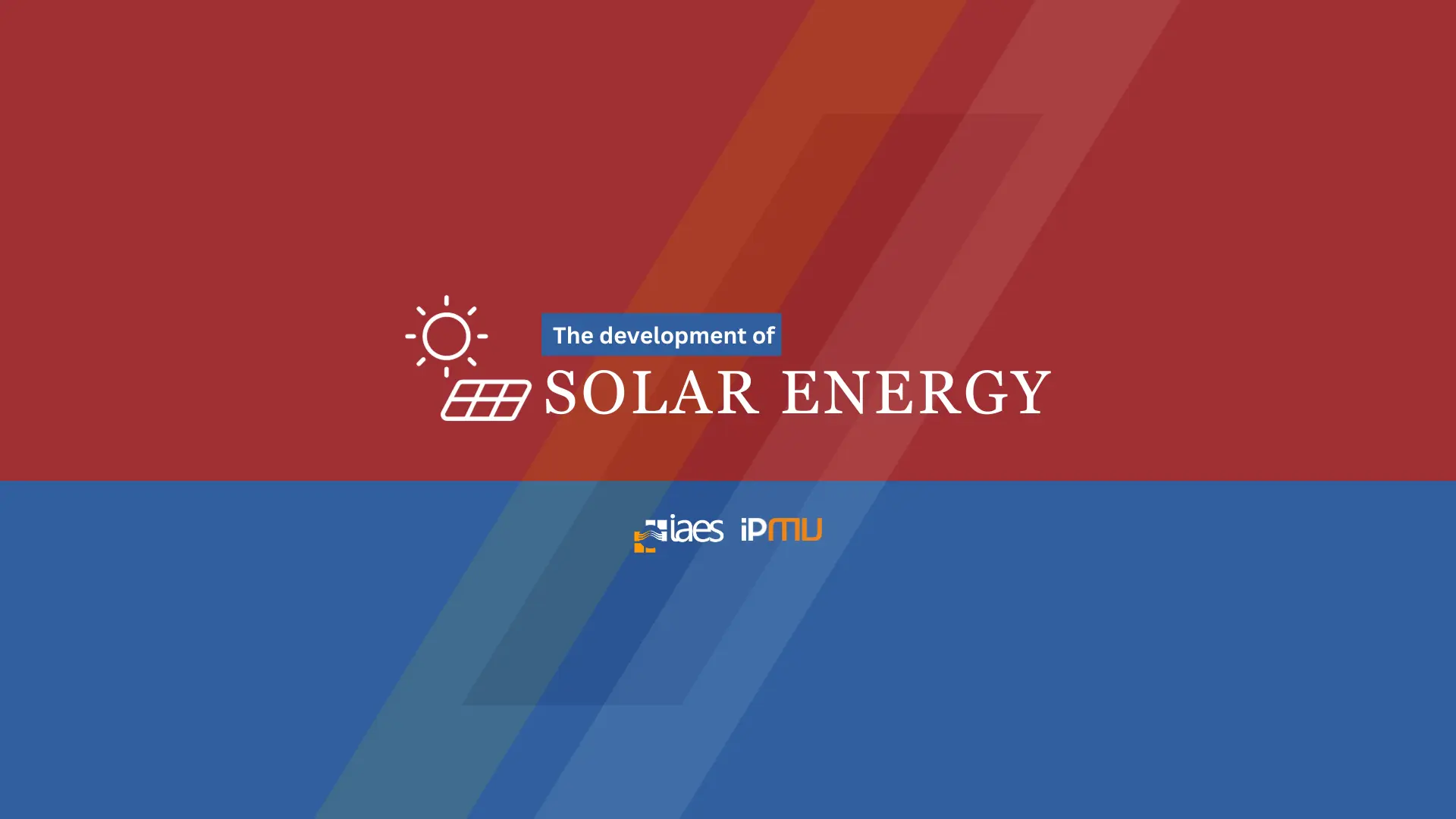 IAES Nawala: solar energy - IPMU