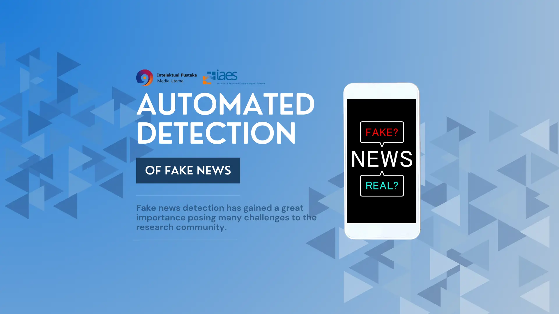 Automated detection of fake news - IPMU