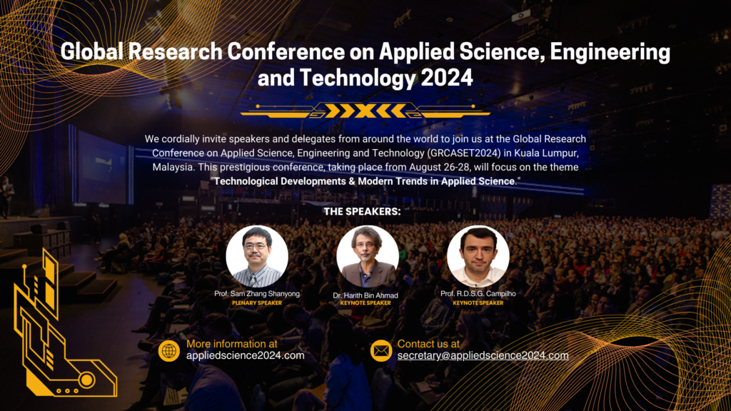 Global Research Conference on Applied Science, Engineering and ...