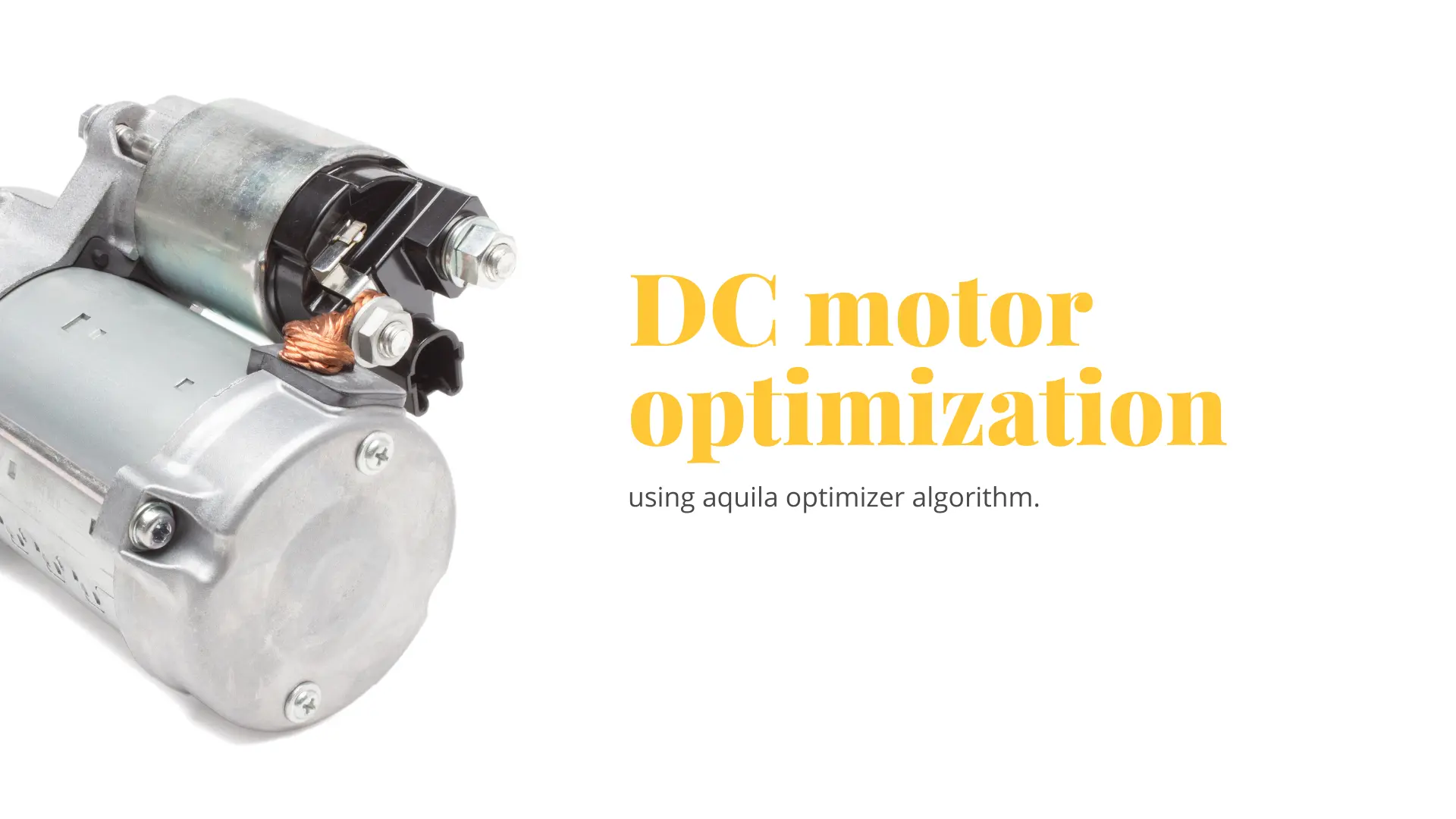 DC motor optimization using Aquila optimizer algorithm - IPMU