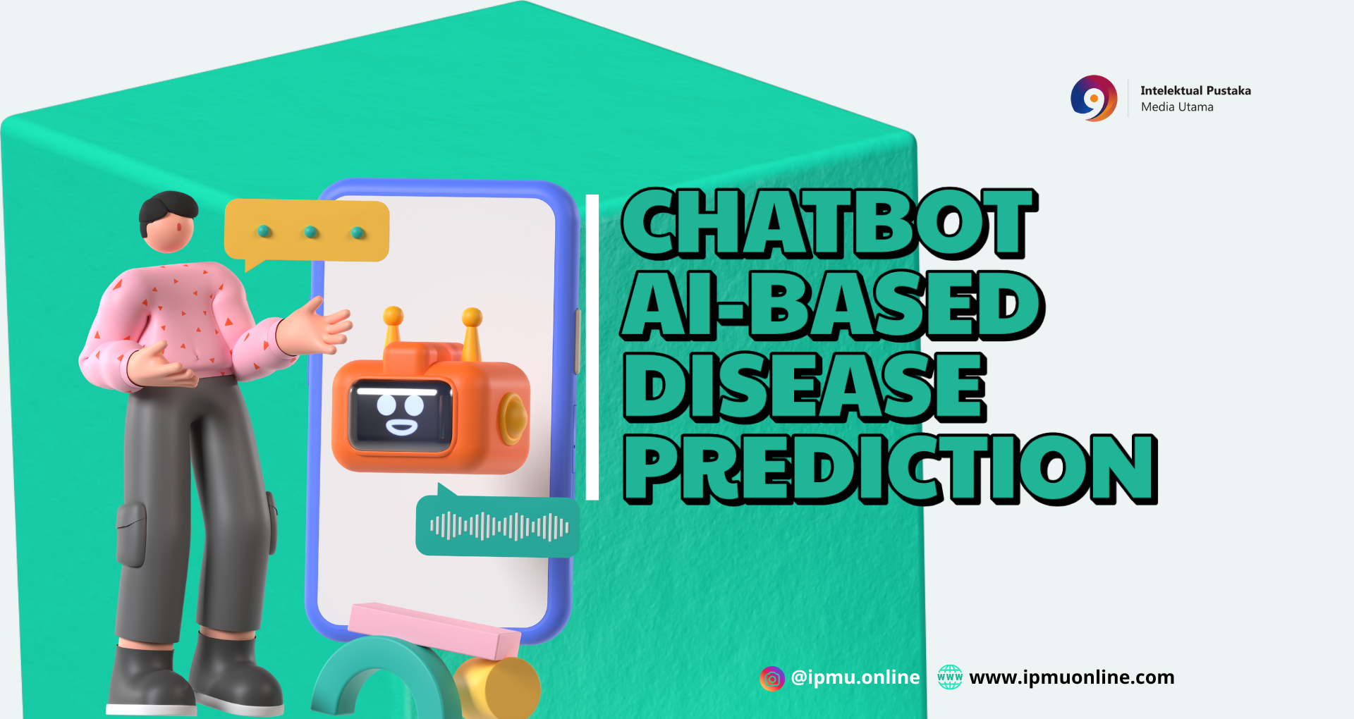 Development of Chatbot System AI-Based Disease Prediction - IPMU